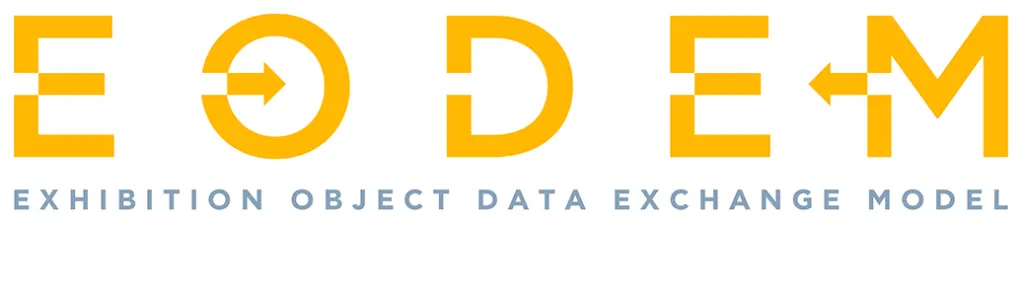EODEM: The Exhibition Object Data Exchange Model (November 2021) - ICOM ...